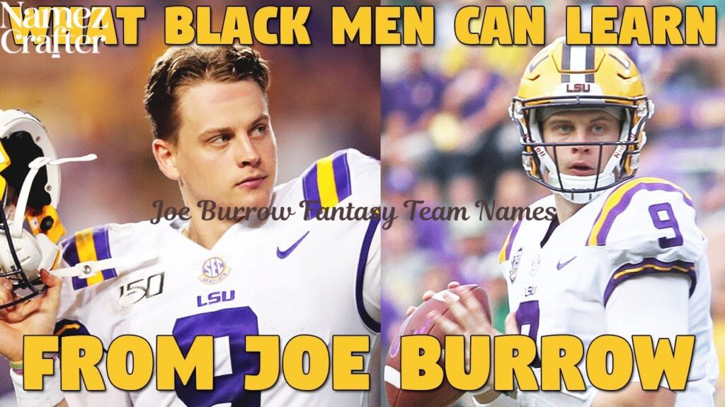 600 Joe Burrow Fantasy Team Names That Score Big Style Points